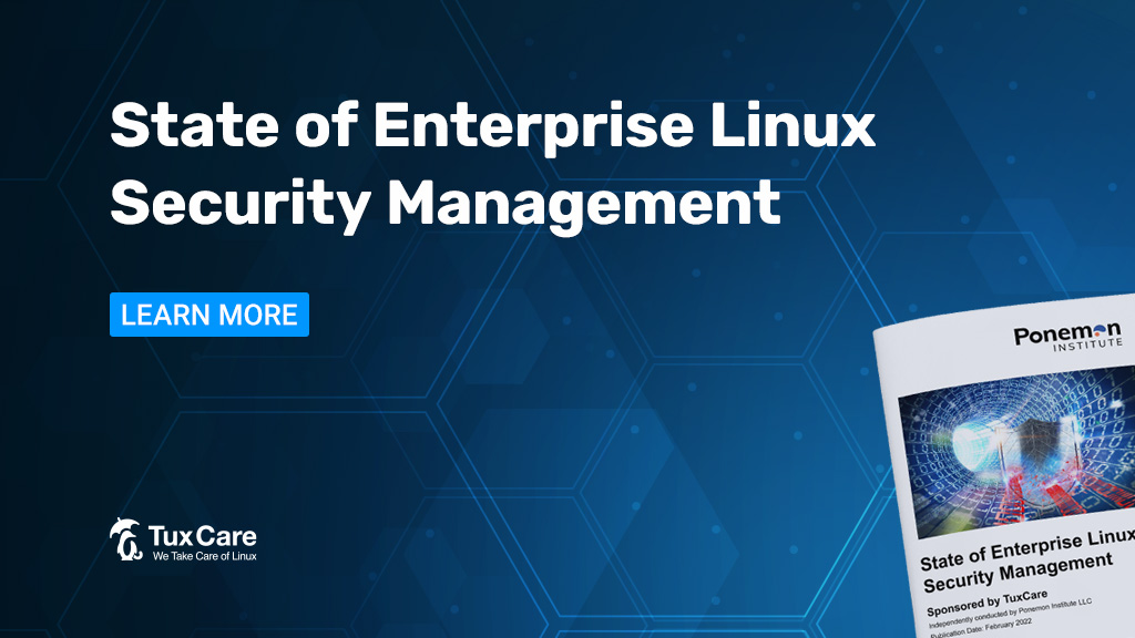 State of Enterprise Linux Security Management